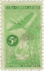 Stamp: Airplane and sugar cane plantage (Cuba(Sugar Industry (1954)) Mi ...