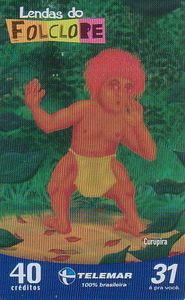 Tarjeta Telefónica: Lendas Do Folclore - 08/14 - Curupira - 3963 (Telemar BA 23, Bahia ...