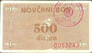 Banknote: 500 Dinara (Bosnia and Herzegovina(1992 ND Novcani Bon Issue ...