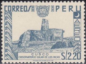 Stamp: Solar observatory at Cuzco (Peru(Personalities, Nature and ...