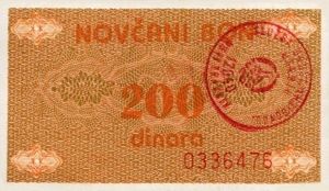 Banknote: 200 Dinara (Bosnia and Herzegovina(1992 ND Novcani Bon Issue ...