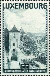 Stamp: Gate of Three Towers (Luxembourg(Definitives 1923-1953 ...