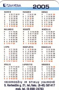 Pocket Calendar: Gravera (LithuaniaCol:LT-2005-Adv-017