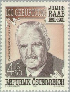 Stamp: Birth Centenary of Julius Raab (1891-1964), politician ...