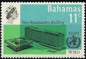 Stamp: WHO Headquarters Building (Bahamas(Inauguration of W.H.O ...