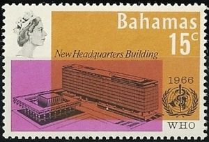 Stamp: WHO Headquarters Building (Bahamas) (Inauguration of W.H.O ...