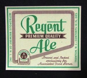 Drink Label: Regent Ale (Metropolis Brewing of New Jersey, United ...