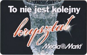 Gift Card: To nie jest kolejny krysztal (Media Markt, Poland(Media ...