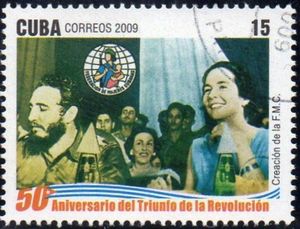 Selo: Creation of the F.M.C. - Fidel Castro and Vilma Espin Guillo ...
