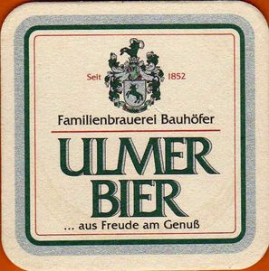 Beer Coaster: Ulmer bier (Familienbrauerei Bauhöfer GmbH & Co. KG ...