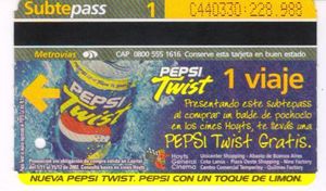 Transport Ticket: Pepsi Twist (METROVIAS (Subway of Buenos Aires ...