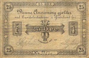 Banknote: 25 Ore (Greenland(1892 Issue) Wor:P-2a