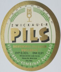 Drink Label: Zwickauer Pils (VEB Zwickauer Brauereien, Germany ...