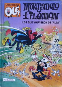 Cómic: Mortadelo y Filemón (Ole) Los que volvieron de allá (España(Mortadelo y Filemón ...