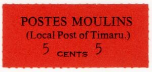 Stamp: Postes Moulins (Local Post of Timaru.) (New Zealand: Private ...