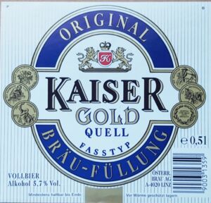 Drink Label: Kaiser Gold Quell Fasstyp (Brau Union Österreich AG ...
