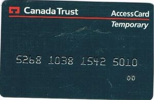 Bank Card: Access Card Temporary (TD Canada Trust / The Toronto ...