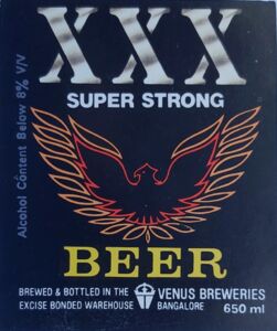Drink Label: XXX Super Strong Beer (Venus Breweries, India, RepublicCol ...