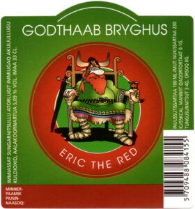 Drink Label: Godthaab Bryghus Eric The Red (Nuuk Imeq A/S, GreenlandCol ...