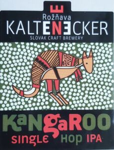 Drink Label: Kangaroo Single Hop Ipa (Pivovar Kaltenecker Roznava ...
