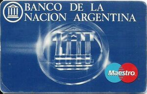 Bank Card: Maestro (Banco de la Nación Argentina, ArgentinaCol:AR-MS ...