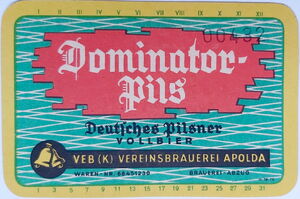 Drink Label: Dominator Pils (VEB Vereinsbrauerei Apolda, Germany ...