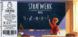 Drink Label: Strafwerk Tripel (Brouwerij De Twee Knaapjes ...