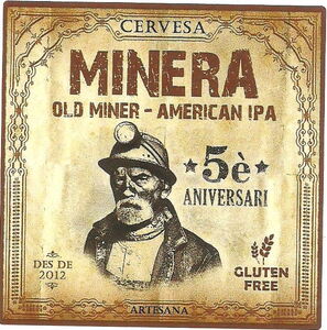 Drink Label: Minera Old Miner - American Ipa 5é Aniversari (Cervesa ...