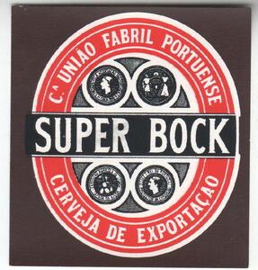 Drink Label: Super Bock (Companhia Uniao Fabril Portuense, PortugalCol ...