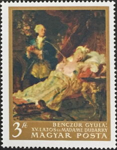 Timbre: "Louis XV and Madame Dubarry" by Gyula Benczúr (Hongrie ...