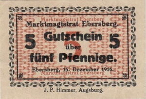 Banknote: 5 Pfennige (German Notgeld(Ebersberg) Gra:E2.3a