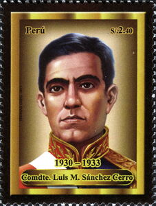 Stamp: Comandante Luis Miguel Sánchez Cerro (1889-1933) (Peru ...