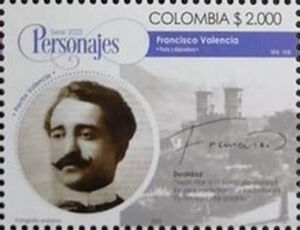Stamp: Francisco Valencia (Colombia(Famous Colombians Series I (2022 ...