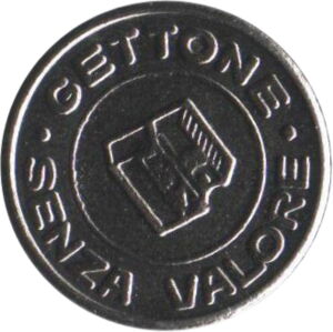Token: Gettone Senza Valore (Italy(Machine Tokens) Col:IT-000018 🪙