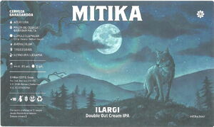 Drink Label: Mitika Ilargi Double Oat Cream Ipa (Cerveza Garagardoa ...