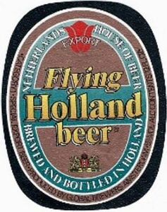 Drink Label: Flying Holland Beer (Bavaria Lieshout Holland ...