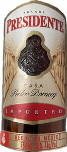 Drink Label: Imported Brandy Presidente Casa Pedro Domecq (Industrias ...