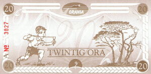 Banknote: 20 Ora (South Africa(Orania Issue) Col:OR-2006-20-1