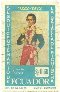 Stamp: Ignacio Torres (Ecuador(Battle of Pichincha: Generals of Simón ...