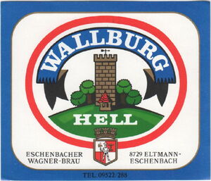 Drink Label: Wallburg Hell (Eschenbacher Wagnerbräu, Germany, Federal ...