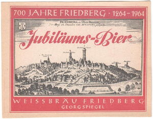 Drink Label: Weissbräu Jubiläums-Bier (Weissbräu Friedberg, Germany ...
