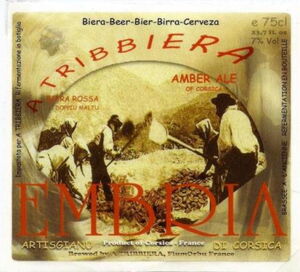 Drink Label: A Tribbiera Embria (Brasserie A Tribbiera, FranceCol:FR ...