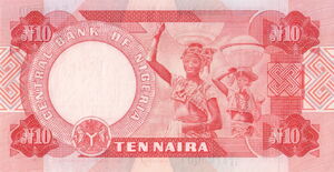 Banknote: 10 Naira (Nigeria(1984-2022 Issue) Wor:P-25f.2.1 💴