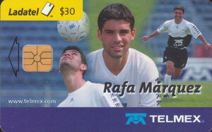 Phonecard: Rafa Márquez Alvarez - Futbolista Mexicano (Telmex - Ladatel ...