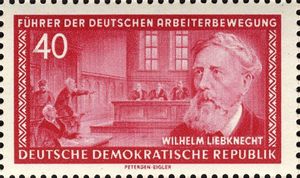 Stamp: Liebknecht, Wilhelm (Germany, Democratic Republic (DDR)(Leaders ...