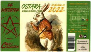 Drink Label: Ostara (Brasserie De Katsbier, FranceCol:FR-BEER-004514