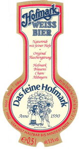 Drink Label: Hofmark Weiss Bier (Hofmark Brauerei Cham, Germany ...