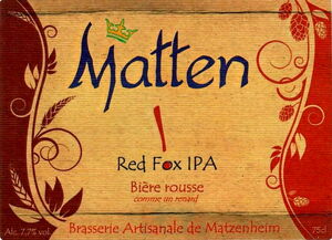 Drink Label: Matten Red Fox IPA (Brasserie Artisanale de Matzenheim ...