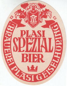 Drink Label: Plasi Spezial-Bier (Brauerei Plasi, Germany, Federal ...
