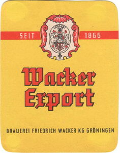 Drink Label: Wacker Export (Brauerei Fr. Wacker Gröningen, Germany ...